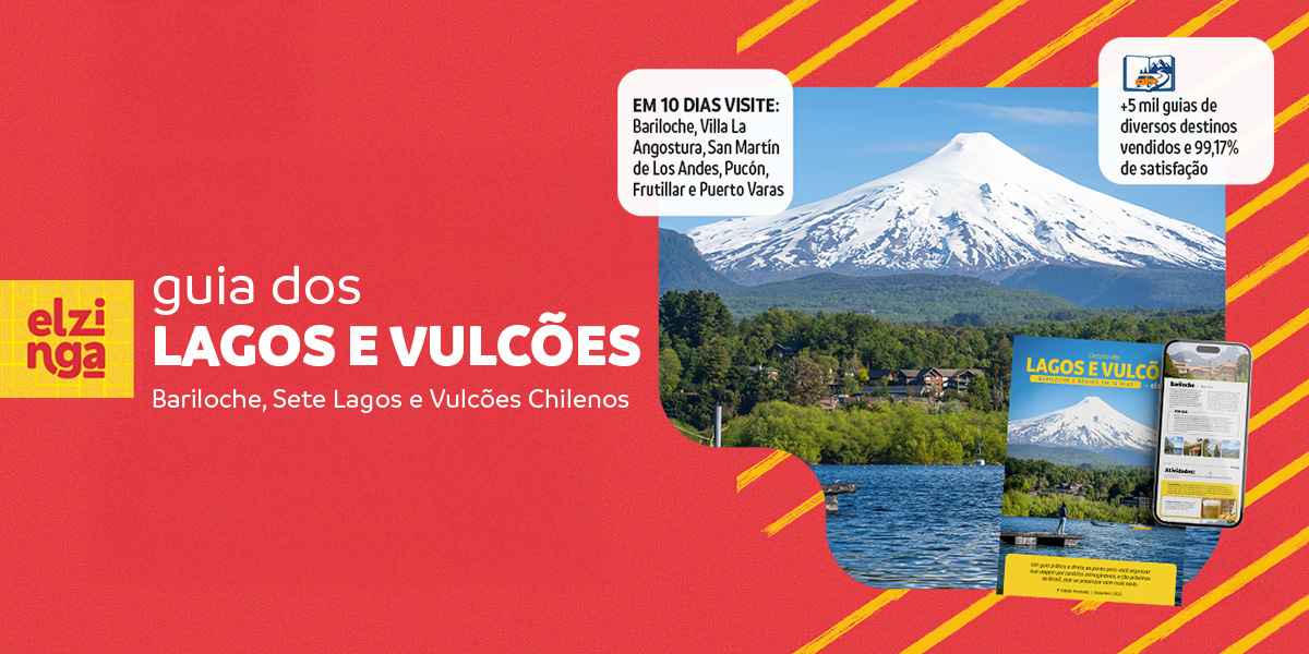 Guia de Viagem para Patagônia: Circuito dos Lagos e Vulcões - Elzinga